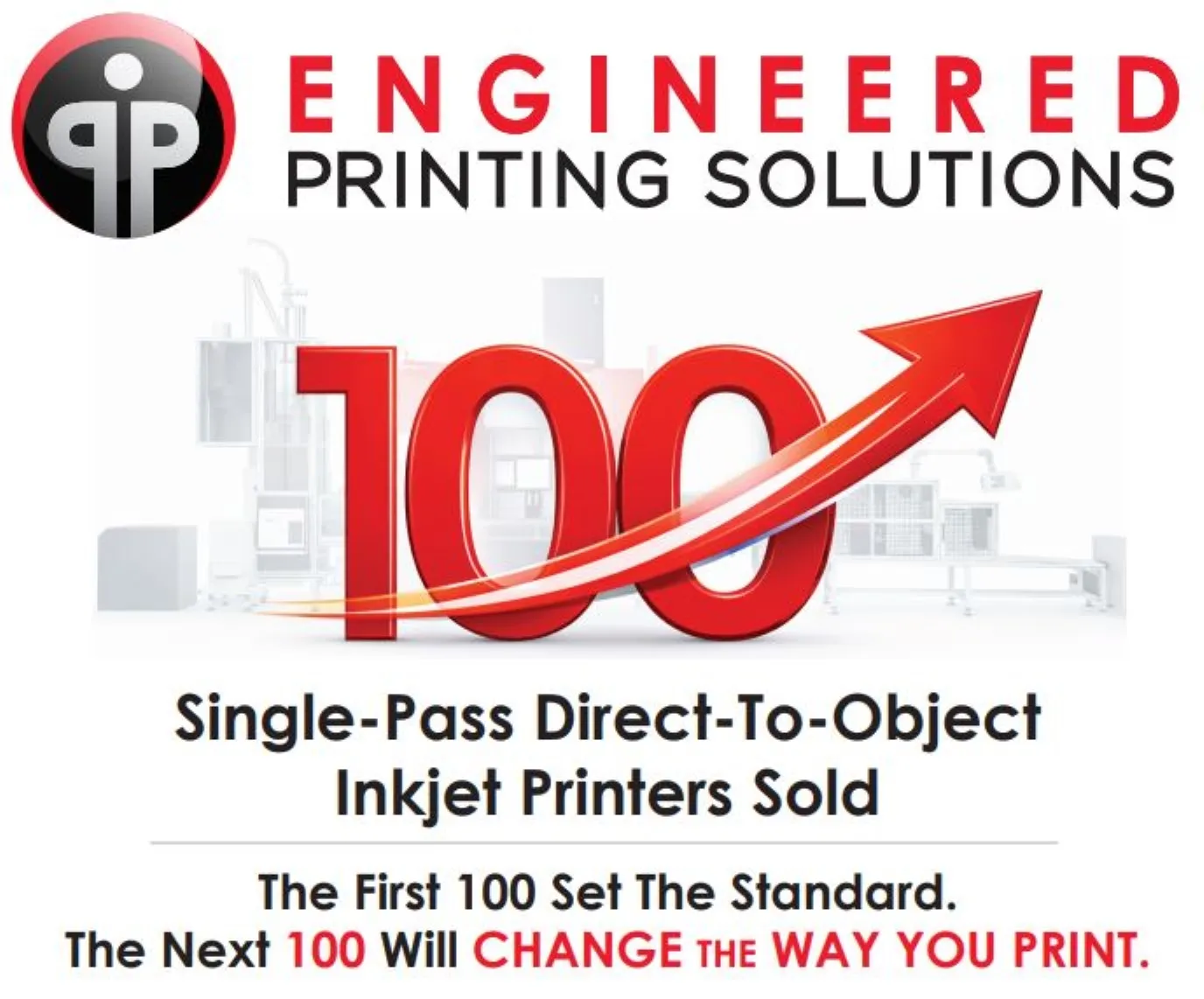 Engineered Printing Solutions celebrates 100th sale
