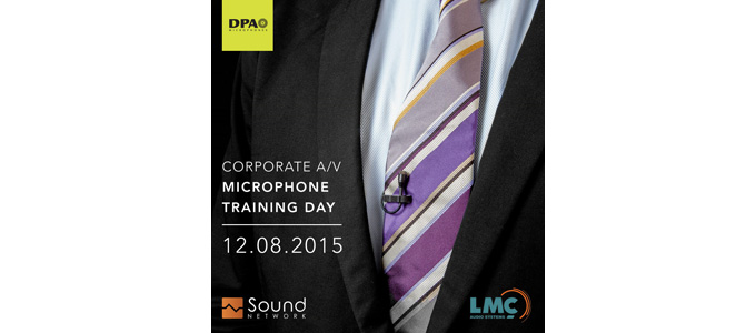 DPA and LMC Audio Systems' corporate AV microphone training | AV Magazine