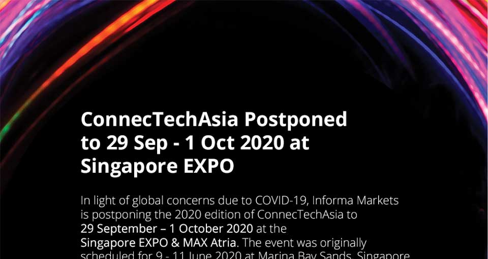 ConnecTechAsia 2020 postponed till September | AV Magazine